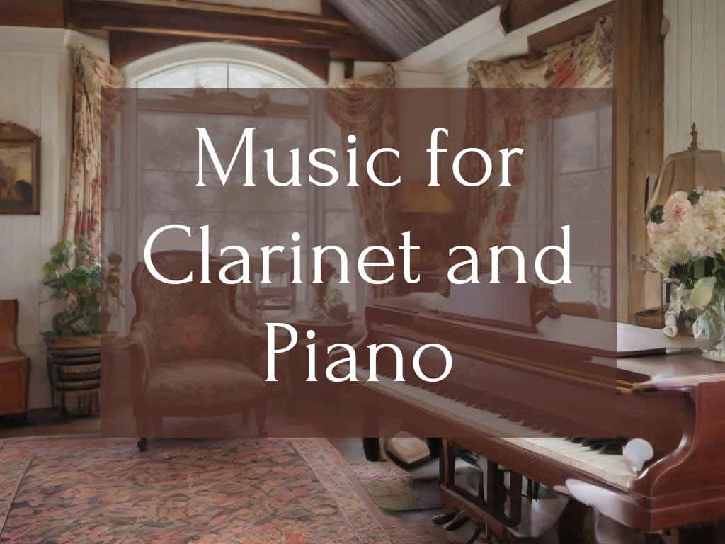 Clarinet & Piano Music - New 21st Century Romantic Music - Andrew Feazelle